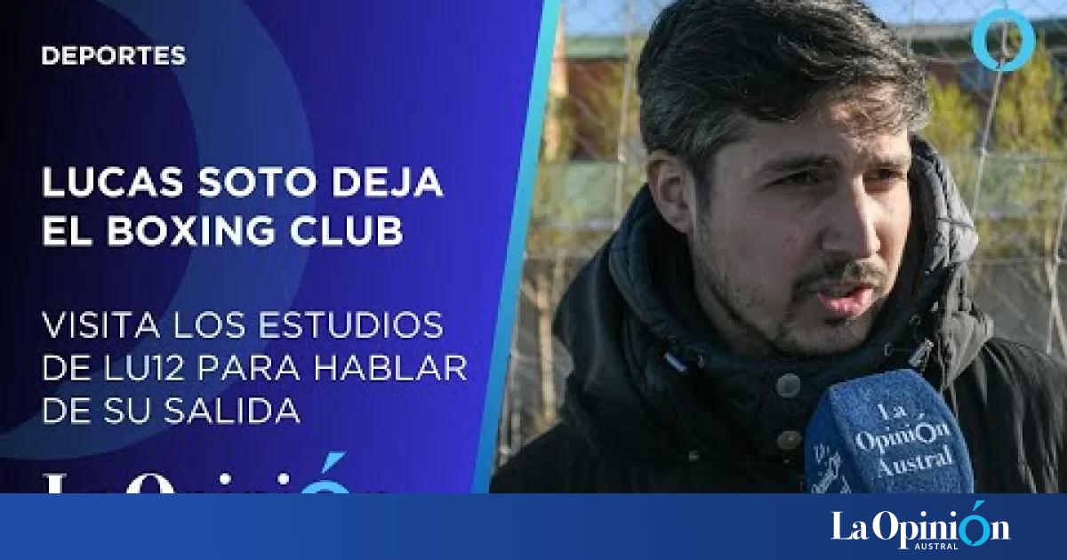 Lucas Soto deja el Boxing Club y visita los estudios de LU12 para ...