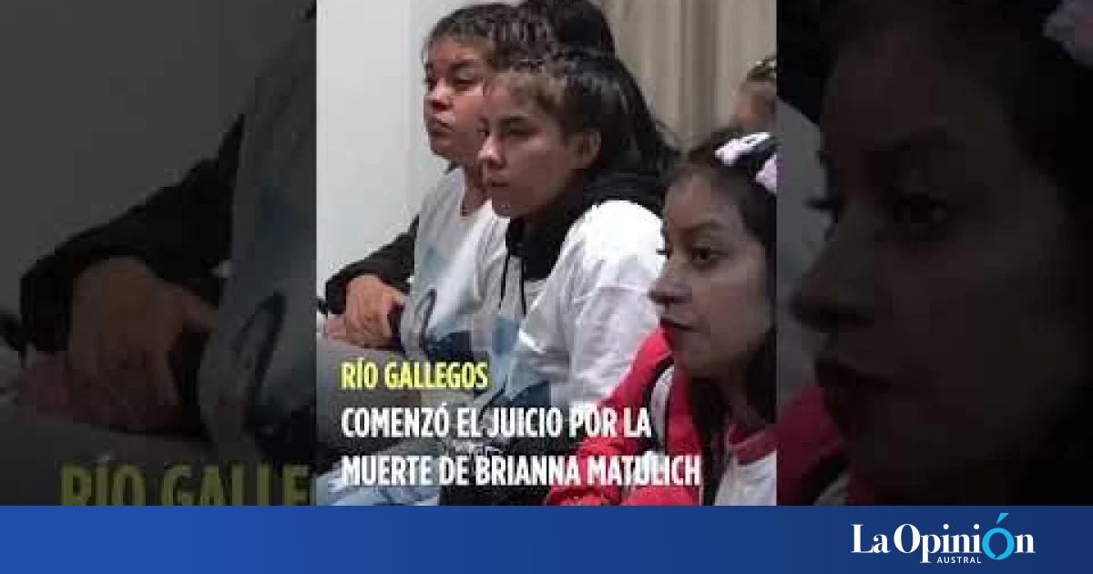 Comenzó el juicio por la muerte de Brianna Matulich | La Opinión Austral
